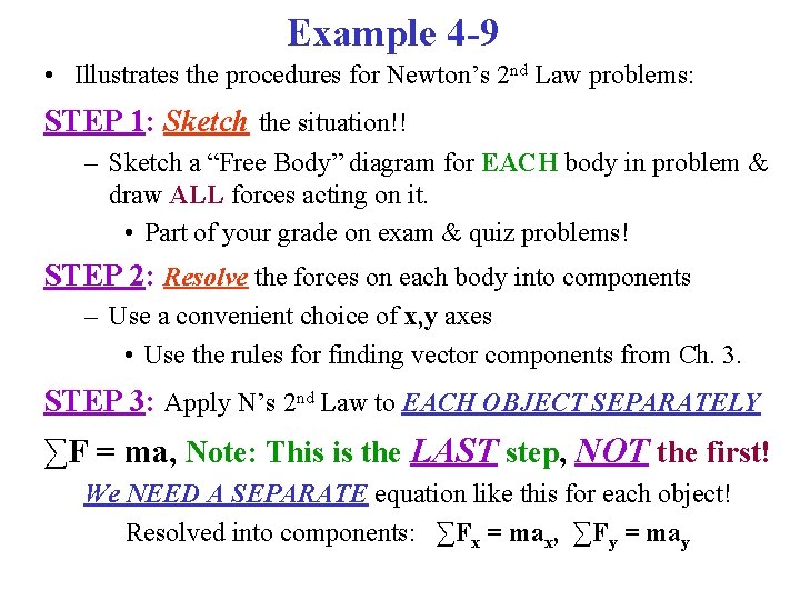Sect 4 7 Solving Problems with Newtons Laws