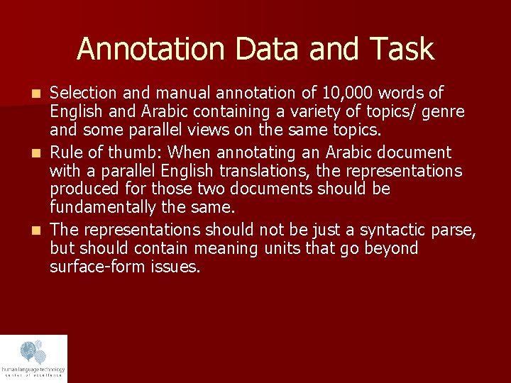 From Linguistic Annotations to Knowledge Objects Bonnie Dorr