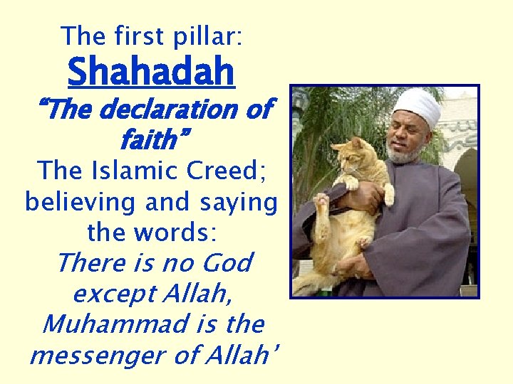Islamic Beliefs Belief in Islam is a personal