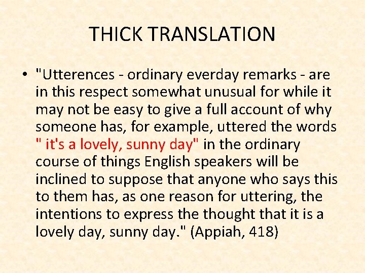 Kwame Anthony Appiah and Thick Translation By Mltezem