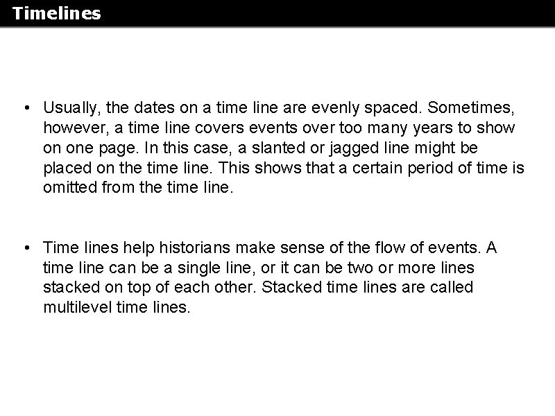 Measuring Time Main Ideas Historians measure and label
