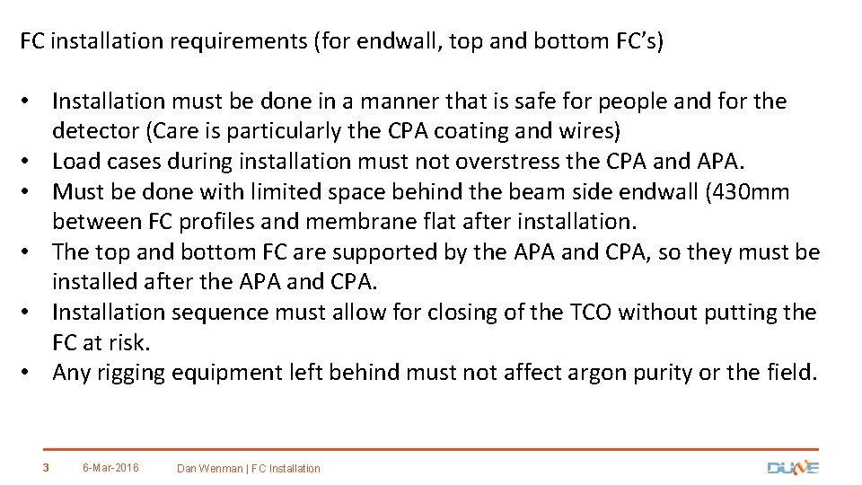 Field Cage Installation 1 Coordinate system for reference