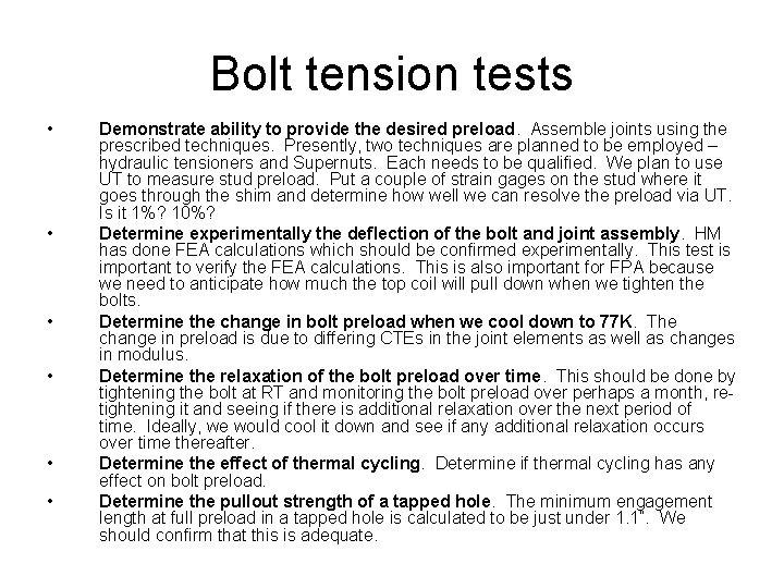 Additional bolted joint testing March 12 2007 Bolted