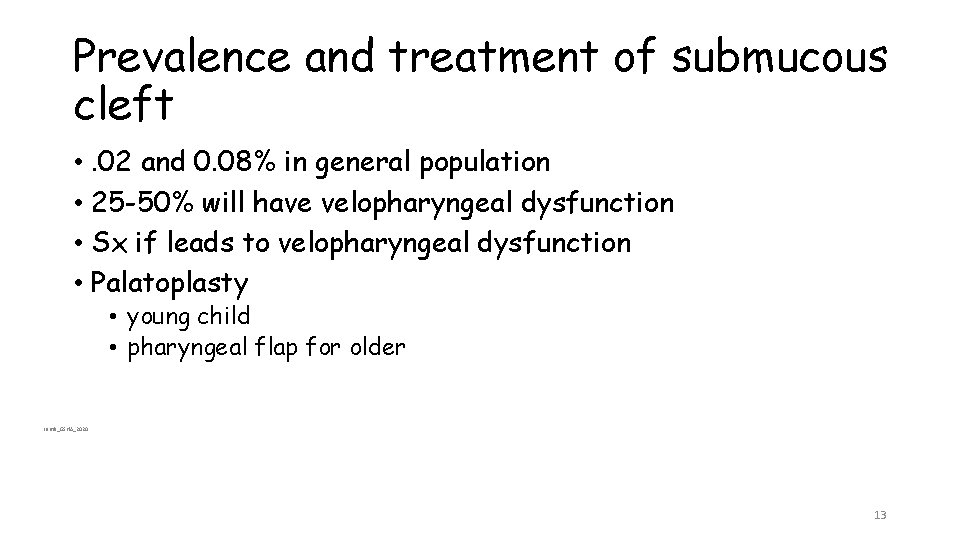 Cleft Lip and Palate Katherine Lamb Ph D