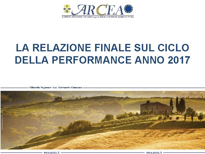 LA RELAZIONE FINALE SUL CICLO DELLA PERFORMANCE ANNO