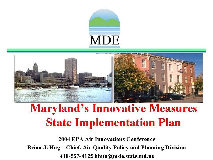 Marylands Innovative Measures State Implementation Plan 2004 EPA