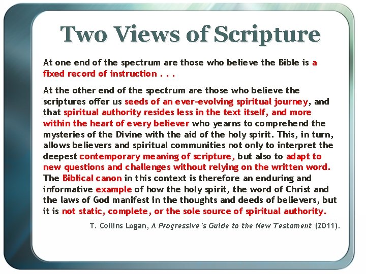 Scripture Thinking Biblically About the Bible Two Views
