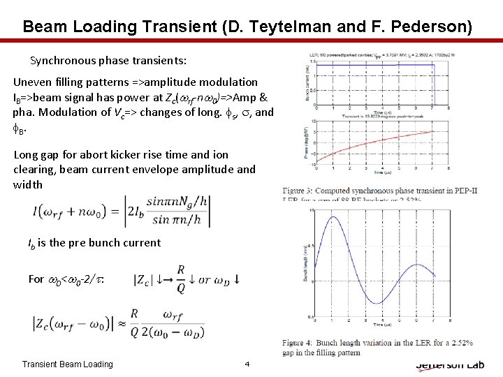 Steady State Analysis for the Beam Loading Transient