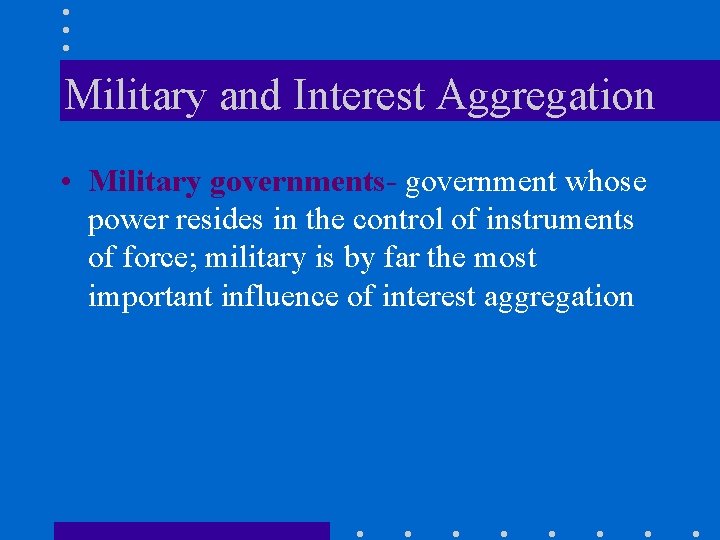 Comparative Politics Chapter 5 Interest Aggregation and Political