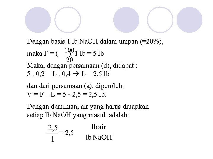 6 Evaporasi Proses evaporasi adalah proses penguapan air