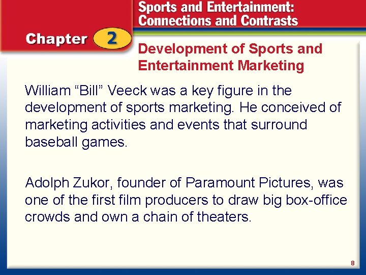 History of Sports and Entertainment Marketing Similarities in