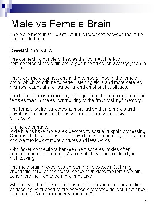 THE FEMALE BRAIN How to Overcome Our Natural