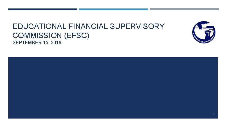 EDUCATIONAL FINANCIAL SUPERVISORY COMMISSION EFSC SEPTEMBER 15 2016