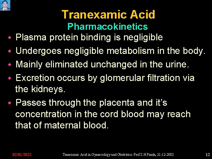 Tranexamic Acid in Gynaecology Obstetrics Prof Surendra Nath