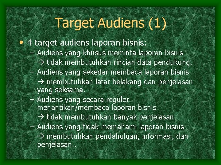 PENULISAN LAPORAN BISNIS Sumber Copyright 2000 Skill Soft