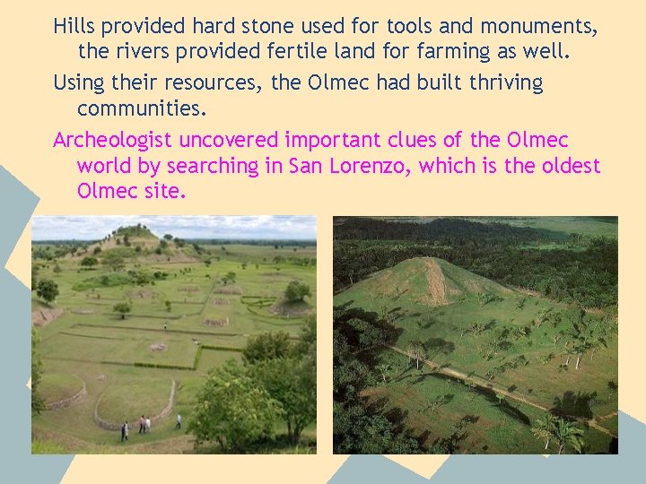 EARLY MESOAMERICAN CIVILIZATIONS AISHAH PECO YURIT MENDOZA DESTINY