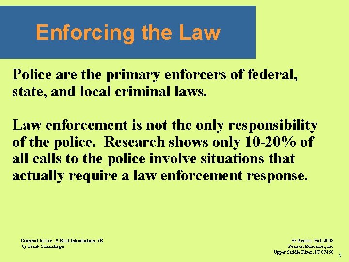 CHAPTER 4 Policing Purpose and Organization Criminal Justice