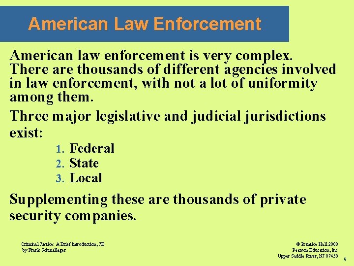 CHAPTER 4 Policing Purpose and Organization Criminal Justice