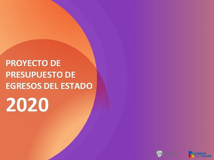 PROYECTO DE PRESUPUESTO DE EGRESOS DEL ESTADO 2020