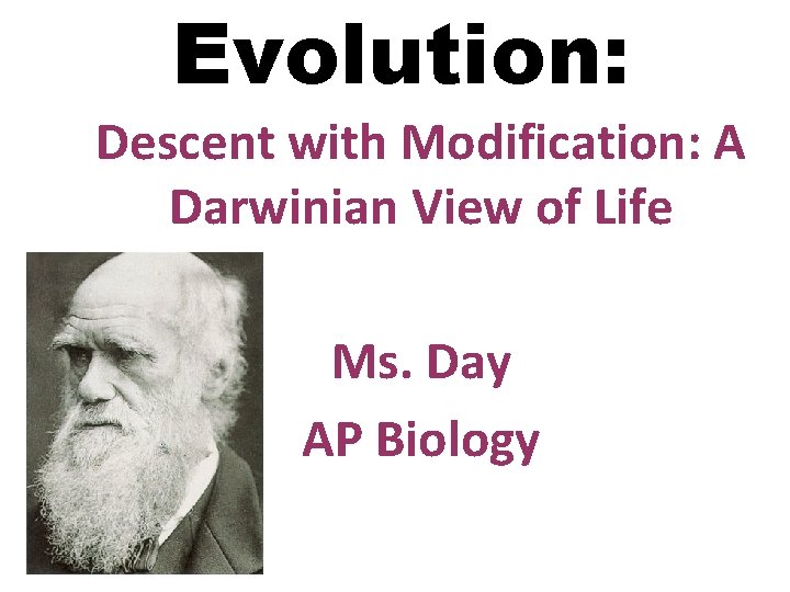 Evolution Descent with Modification A Darwinian View of