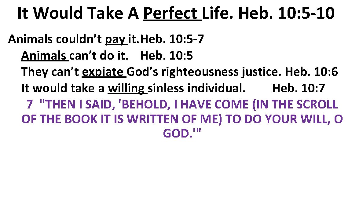 The King Of The Kingdoms Desire Heb 10