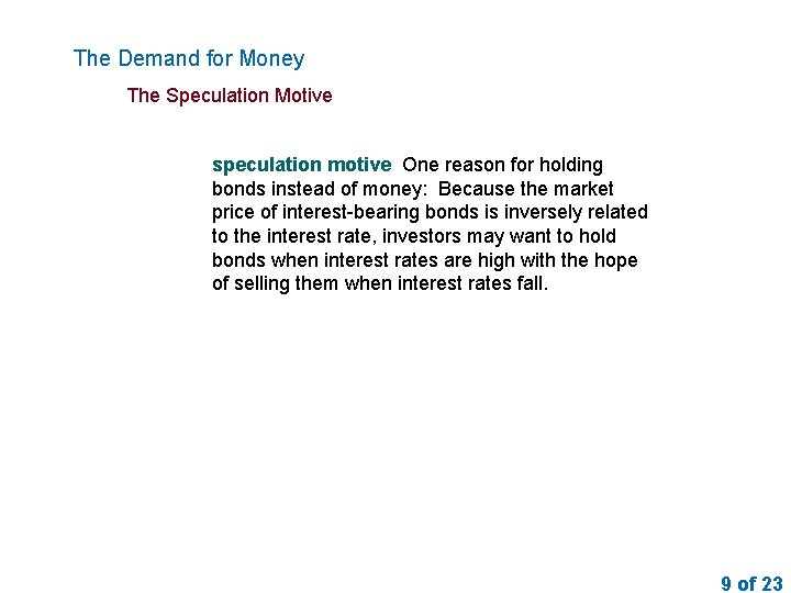 Lecture 7 Money Demand the Equilibrium Interest Rates