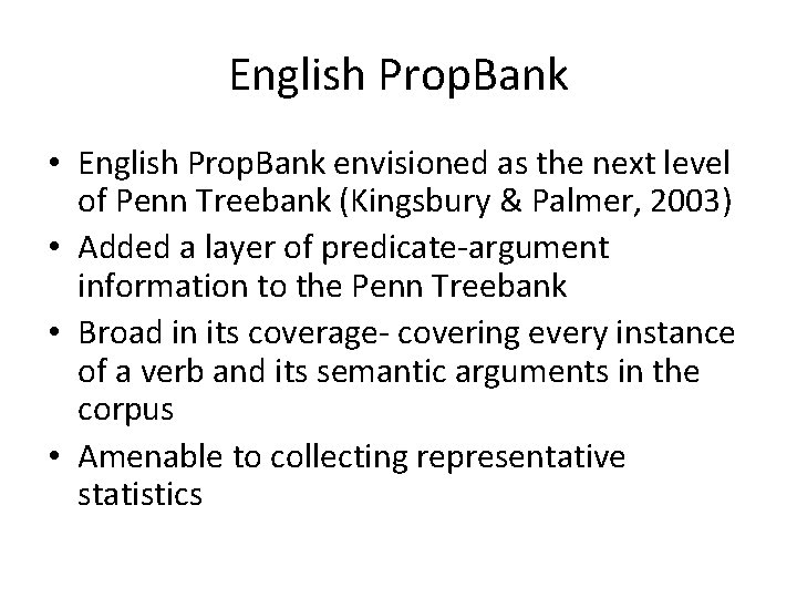 Exploring Prop Banks for English and Hindi Ashwini