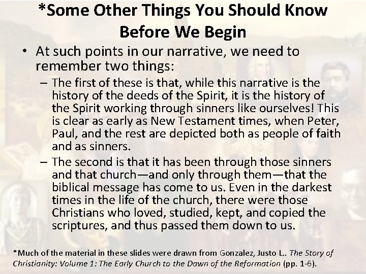 Why Study Church History In most churches today