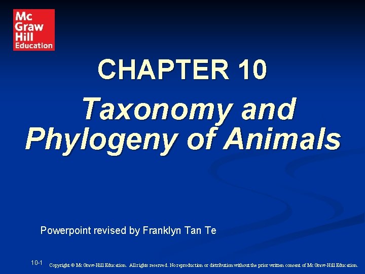 CHAPTER 10 Taxonomy and Phylogeny of Animals Powerpoint
