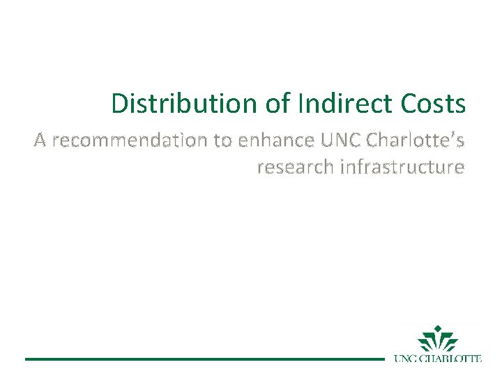 Distribution of Indirect Costs A recommendation to enhance