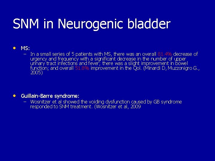 Sacral Nerve Stimulation Critical Update and Literature Review