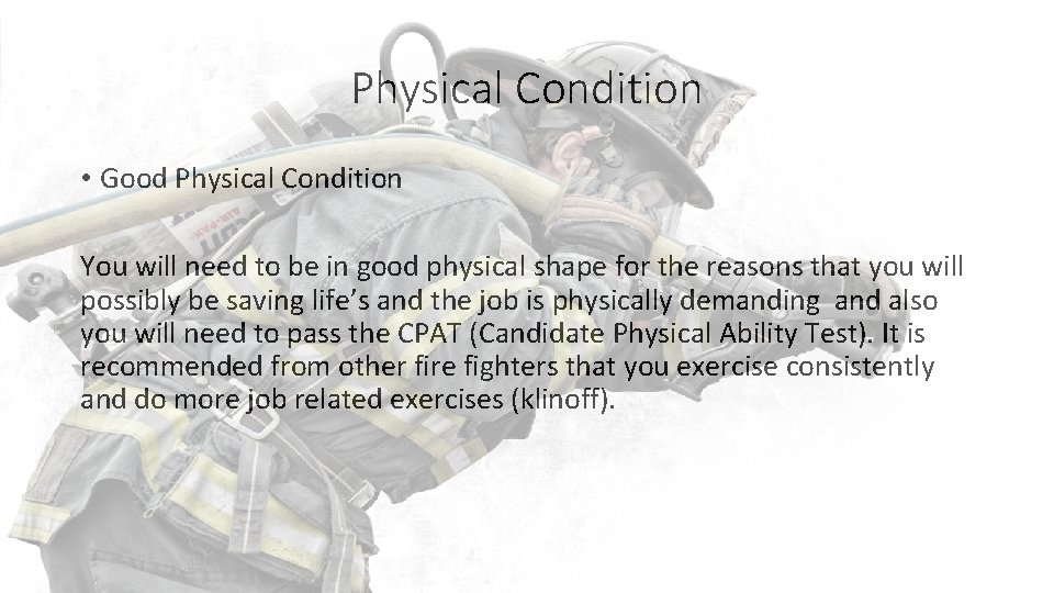 How to Become a Fire Fighter BY Kenneth