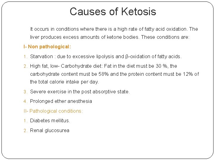 Ketogenesis Formation of Ketone Bodies Definition It is