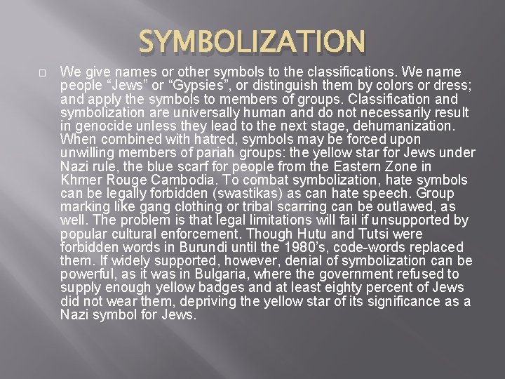 THE 8 STAGES OF GENOCIDE By Gregory H