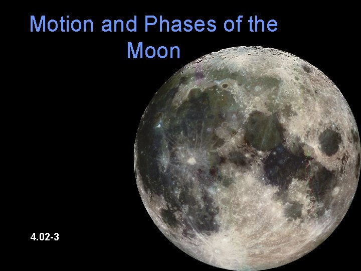 Motion and Phases of the Moon 4 02