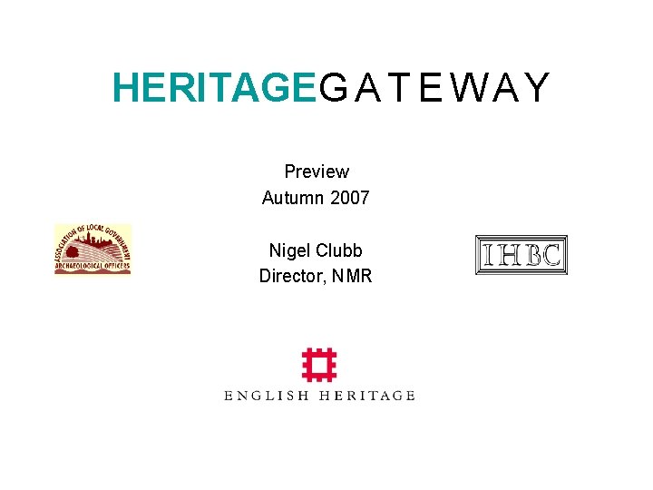 HERITAGEG A T E W A Y Preview