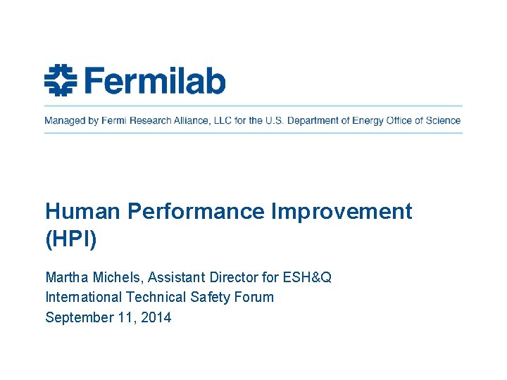 Human Performance Improvement HPI Martha Michels Assistant Director