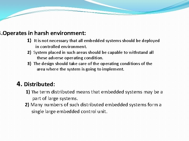 CHARACTERISTICS AND QUALITY ATTRIBUTES OF AN EMBEDDED SYSTEM