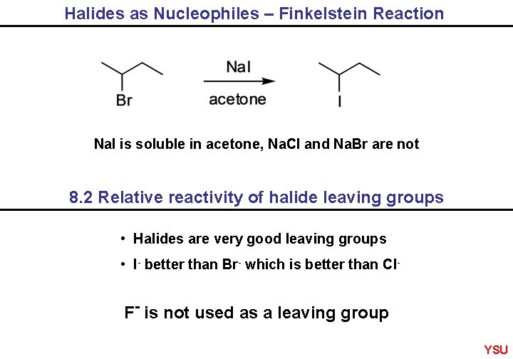 Chapter 8 Nucleophilic Substitution at sp 3 C
