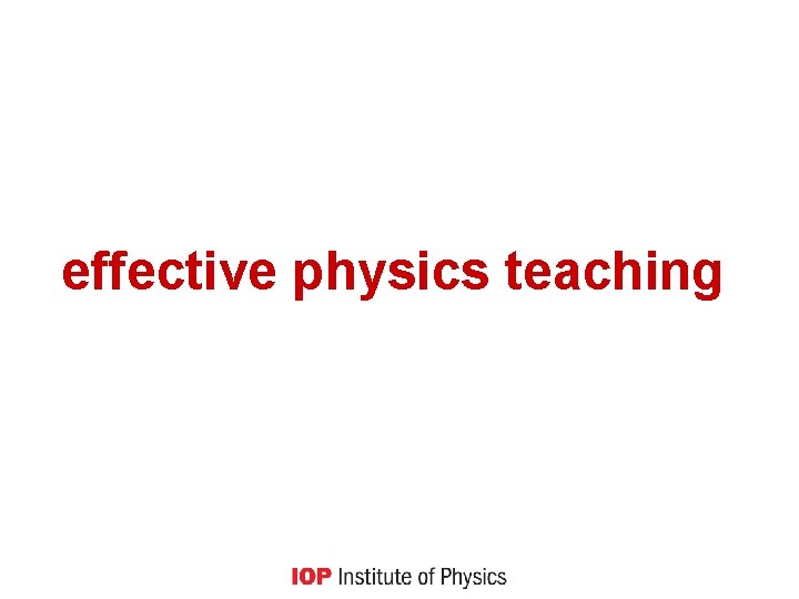 Teaching physics the big picture Learning outcomes describe