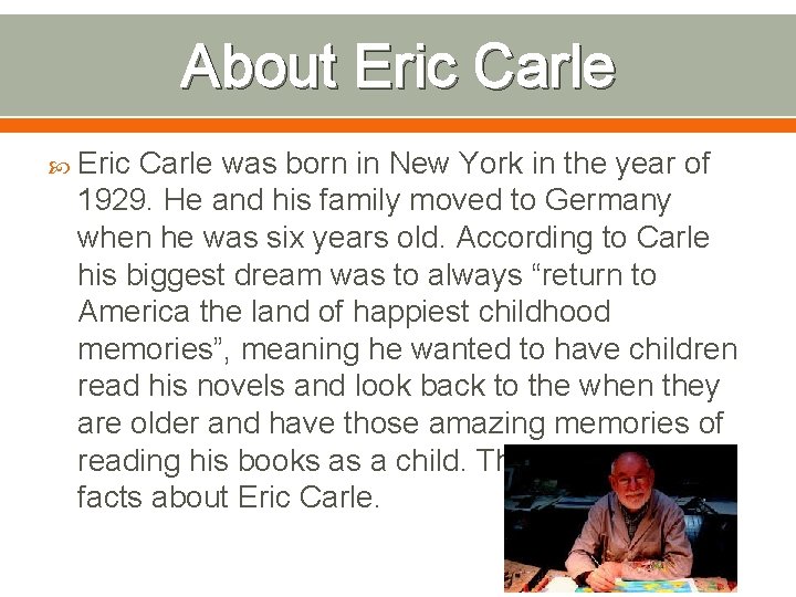 Eric Carle Carles drawings in books Eric Carle