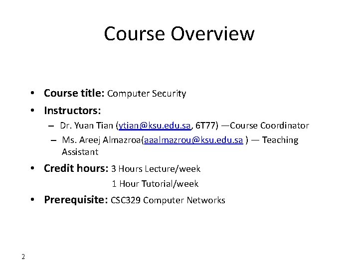 CSC 429 Computer Security Dr Yuan Tian ytianksu