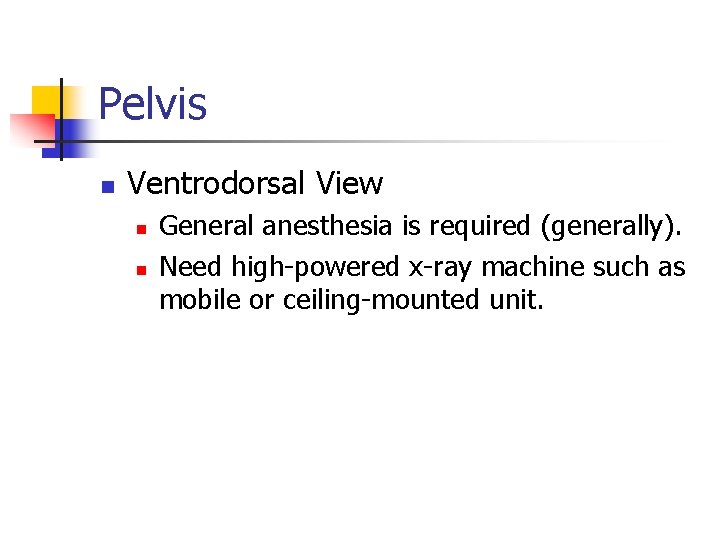 Large Animal Radiography Chapter 19 Radiology Introduction n