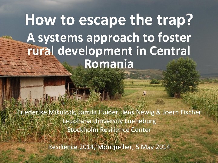 How to escape the trap A systems approach