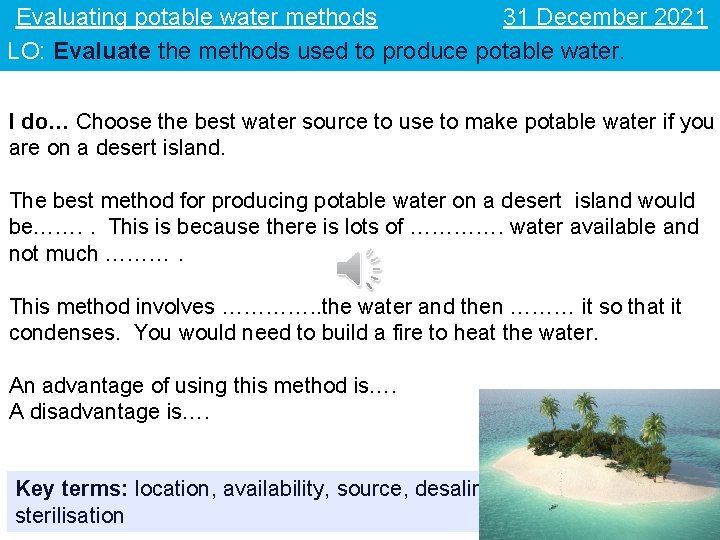 31 December 2021 Evaluating potable water methods LO
