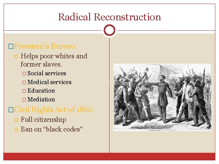 Reconstruction UNIT 8 THE STRUGGLE FOR EQUALITY Questions