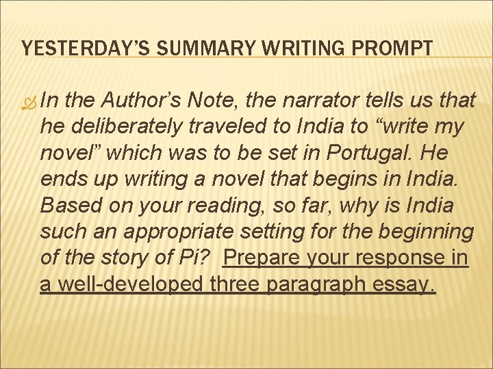 YESTERDAYS SUMMARY WRITING PROMPT In the Authors Note