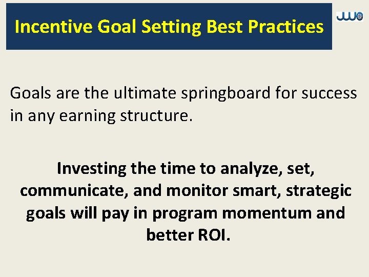 Special Management Series Incentive Goal Setting Best Practices