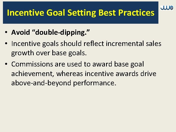 Special Management Series Incentive Goal Setting Best Practices