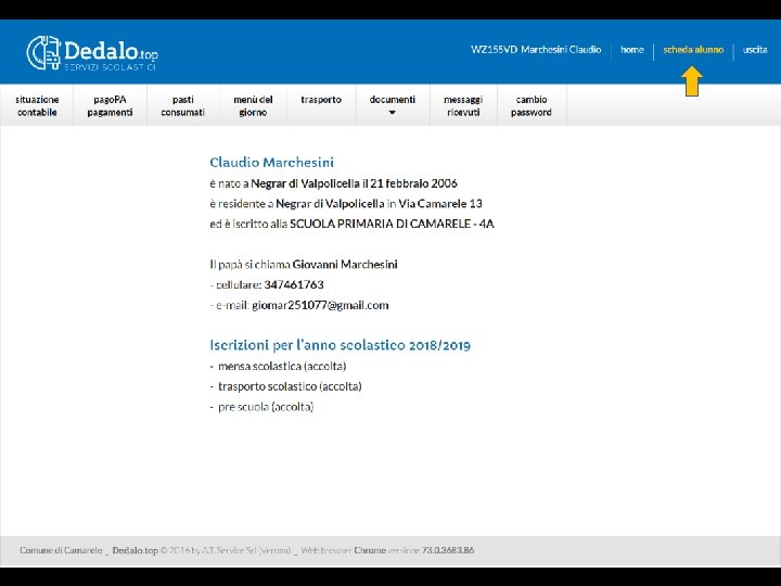 Dedalo top ISCRIZIONE AI SERVIZI SCOLASTICI Se si